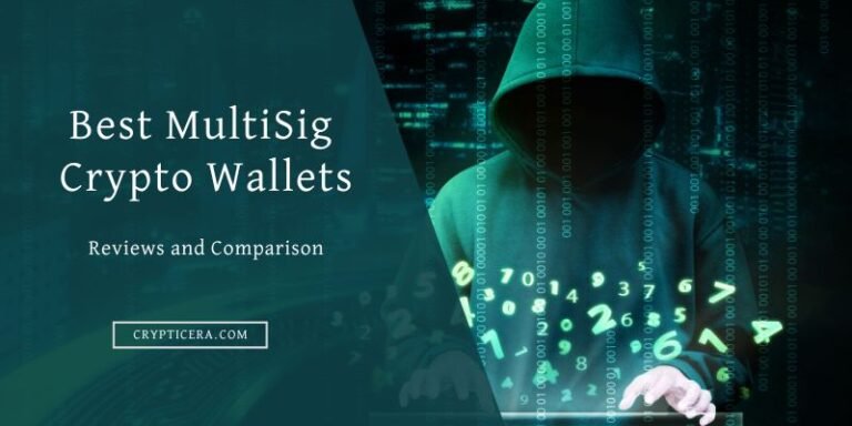 10 Best Multisig Crypto Wallets For 2025