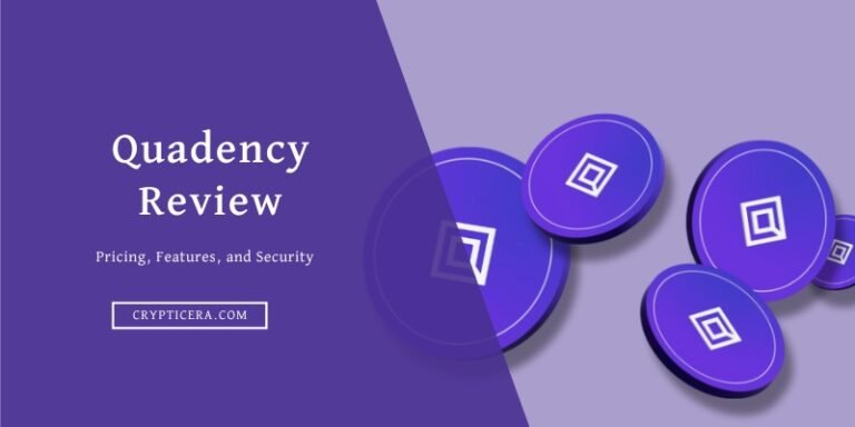 Quadency Review 2025: Is It Safe To Use? | Wallet Reviewer